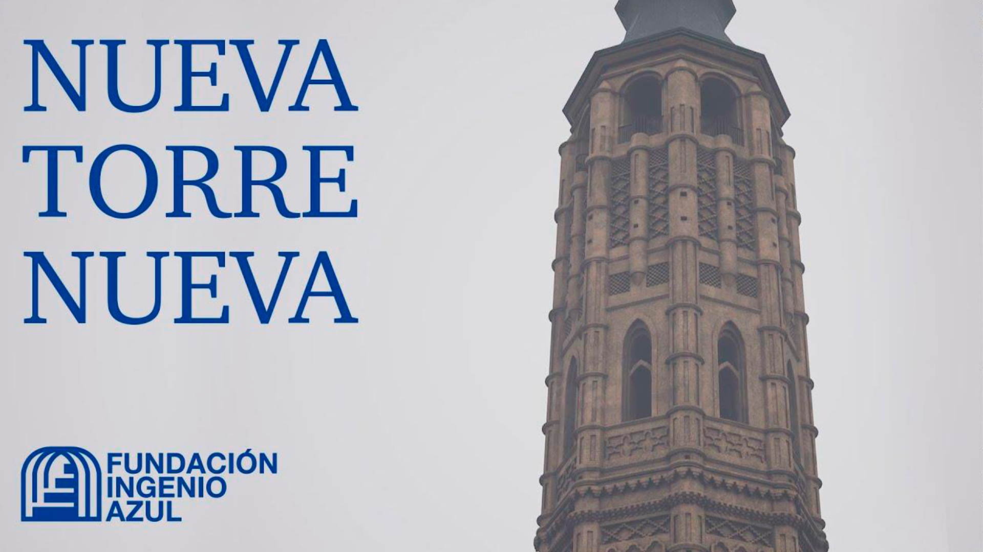 La Torre Nueva, homenaje a lo que pudo ser